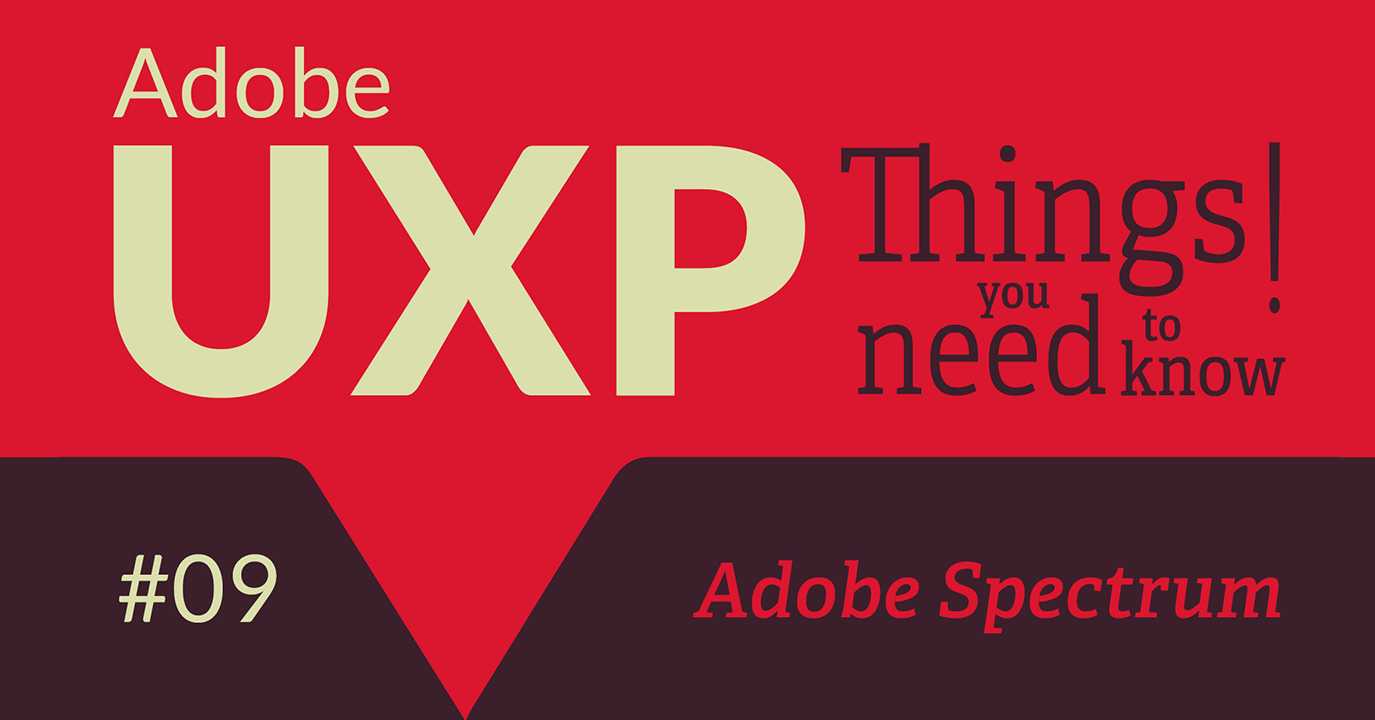 Adobe Uxp Things You Need To Know 9 Adobe Spectrum Davide Barranca — Photoshop Etc 7404